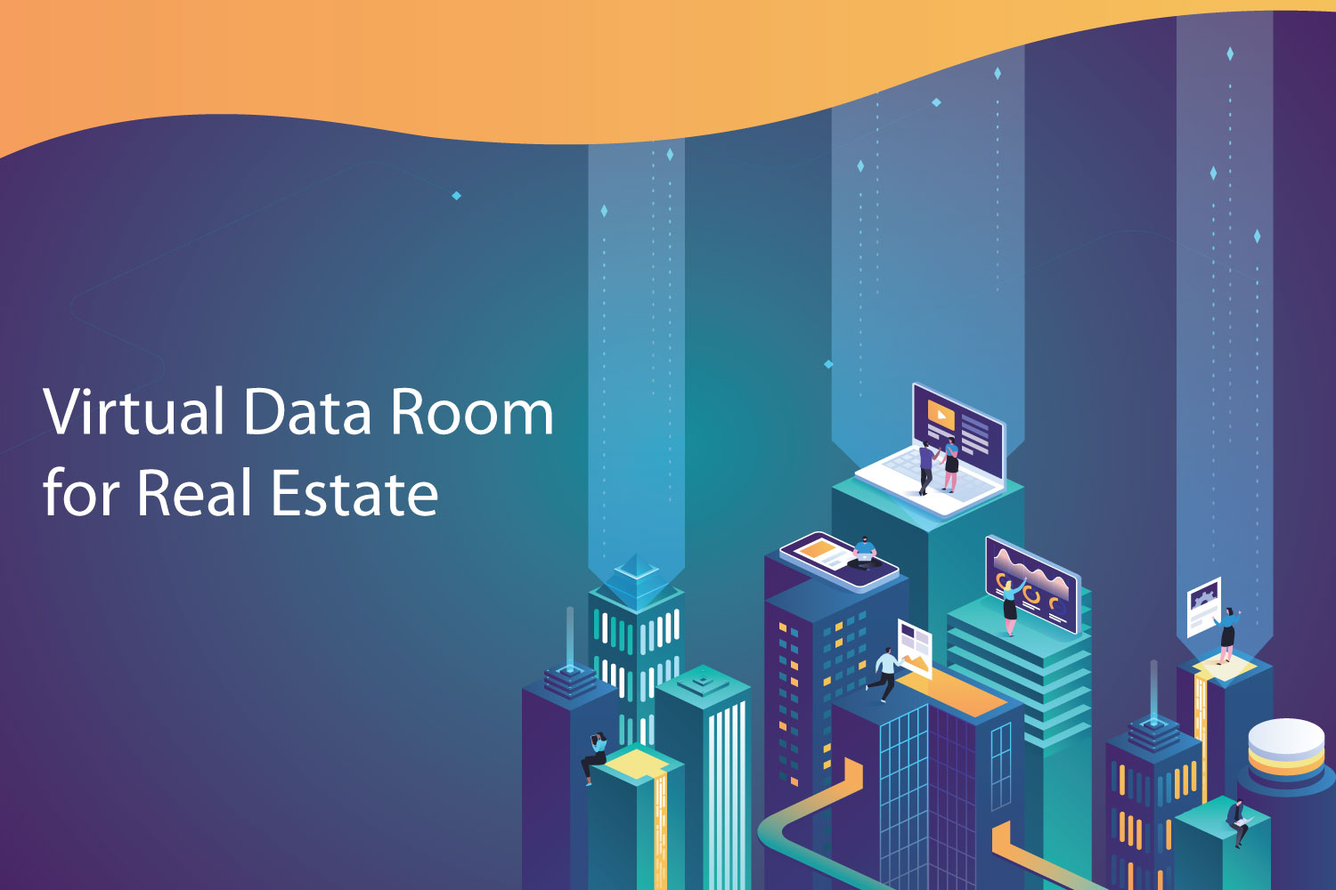 Virtual Data Room for Real Estate
