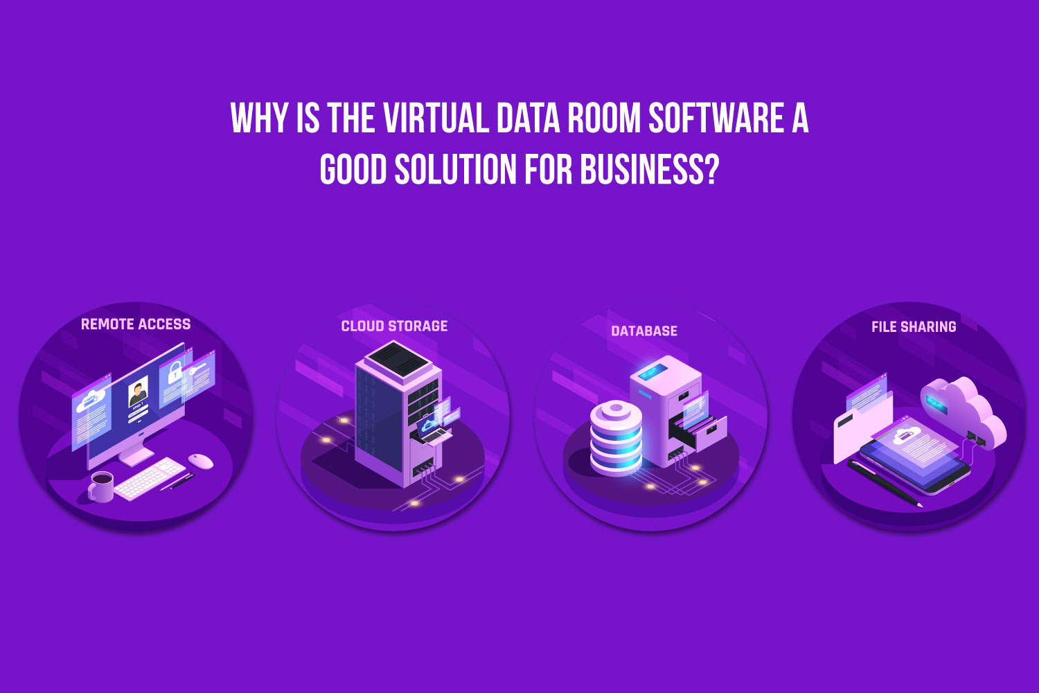 Virtual Data Room Software - A Perfect Business Solution
