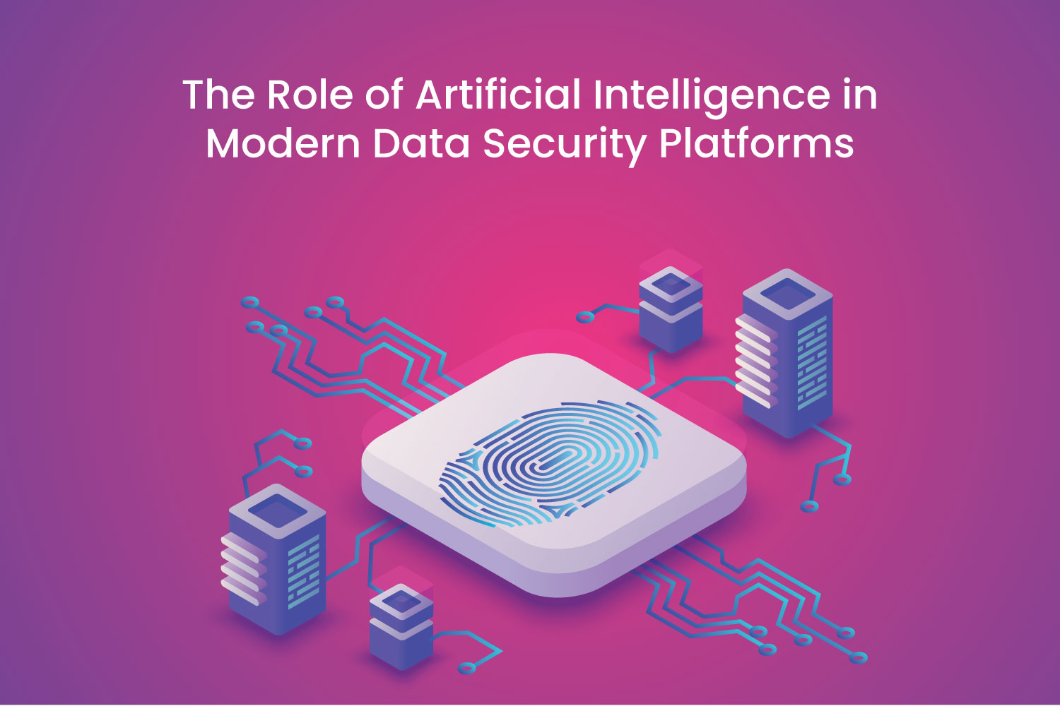 Safeguarding Data: The Role of AI in Security Platforms